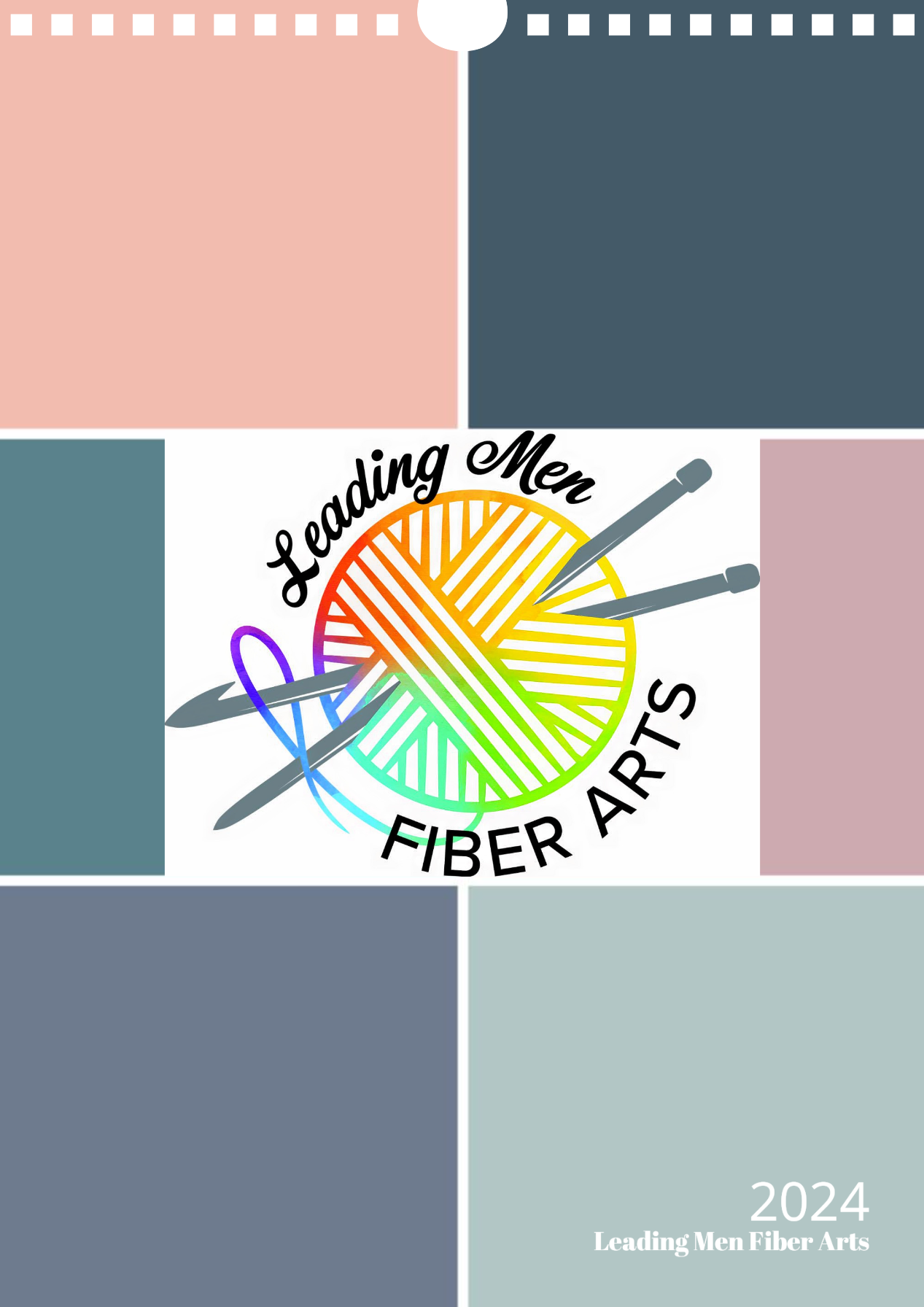 2024 LMFA Calendar | Leading Men Fiber Arts